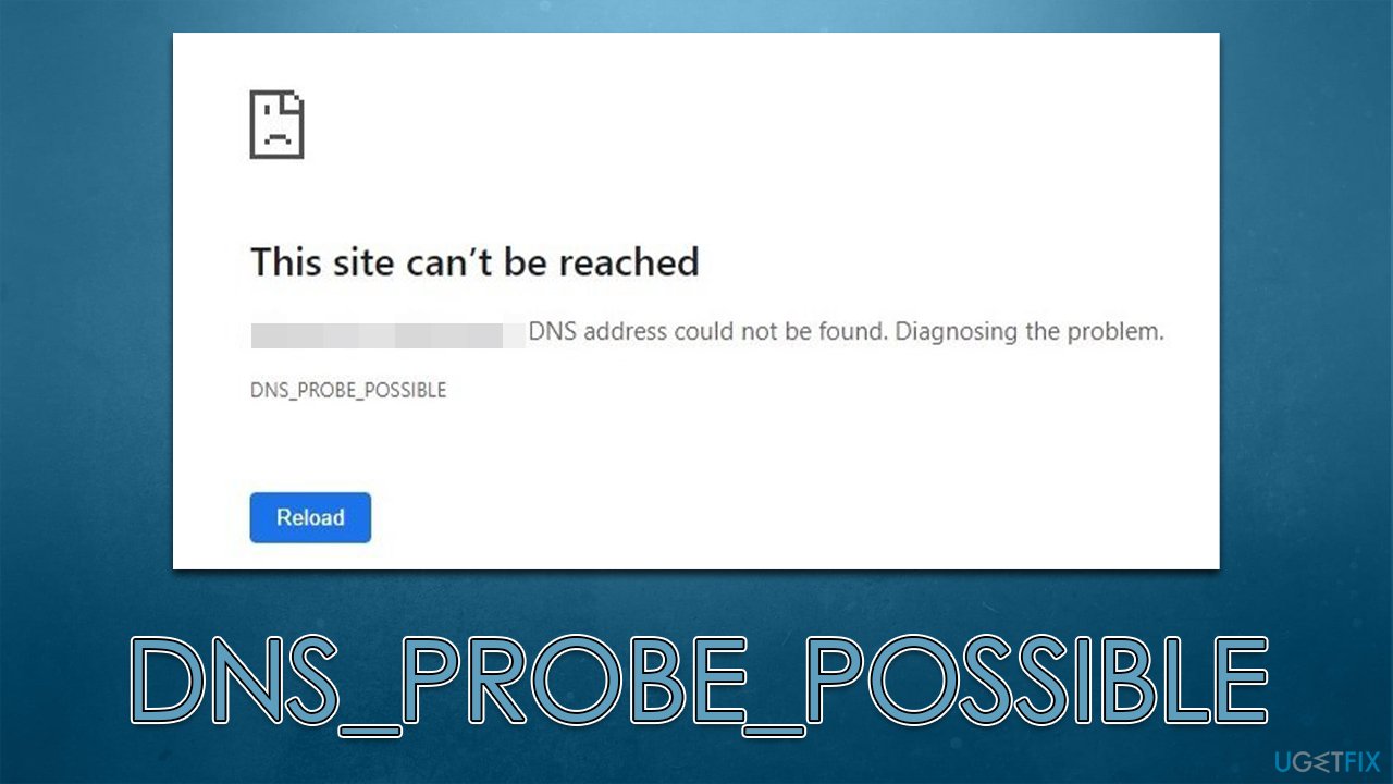 How To Fix DNS PROBE POSSIBLE Error In Chrome Or Other Browsers How To Fix DNS PROBE POSSIBLE Error In Chrome Or Other Browsers